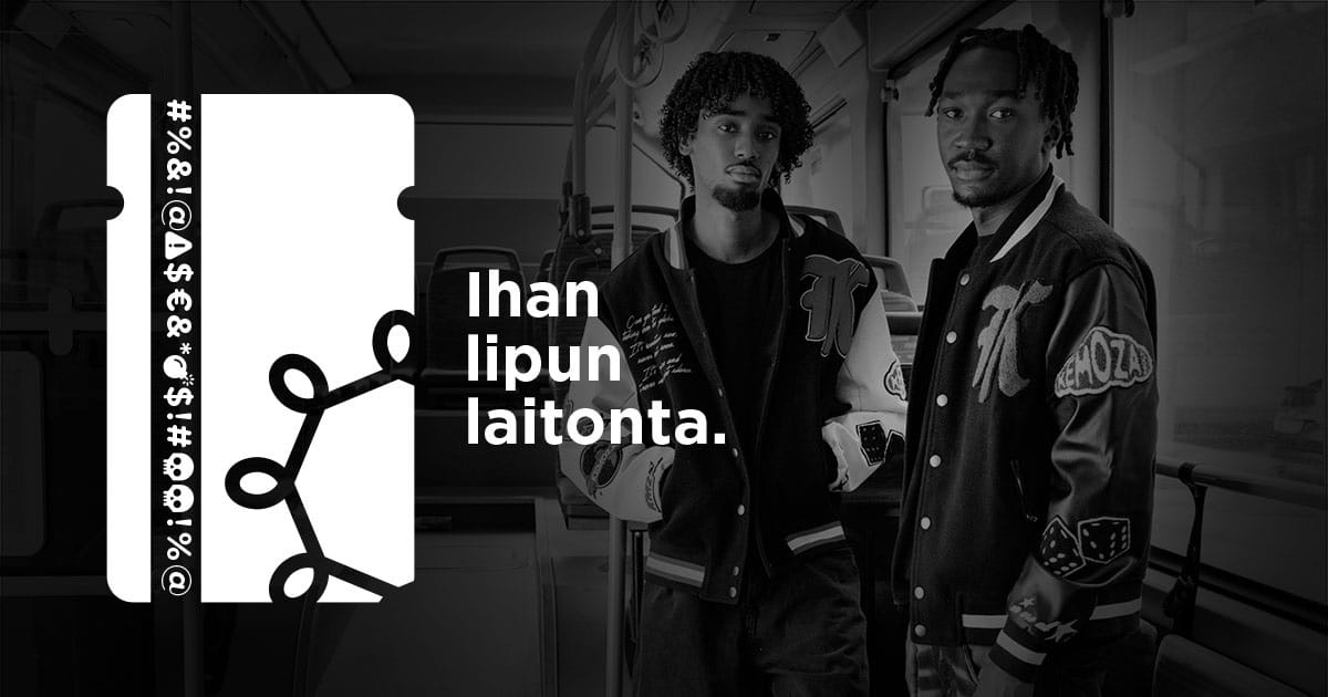 Mikä HSL:n Ihan lipun laitonta -kampanjassa meni pieleen - Palveluiden ...